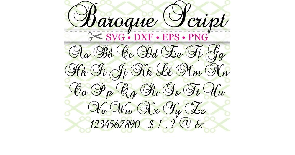 BAROQUE SCRIPT SVG FONT-Cricut & Silhouette Files SVG DXF EPS PNG ...