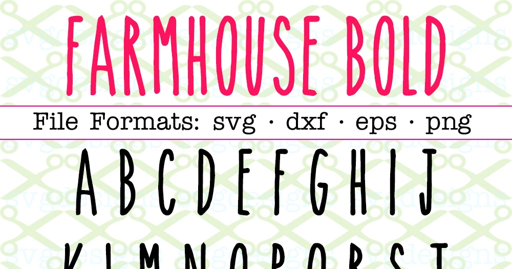 FARMHOUSE BOLD SVG FONT, Monogram Font Files for Cricut & Silhouette ...