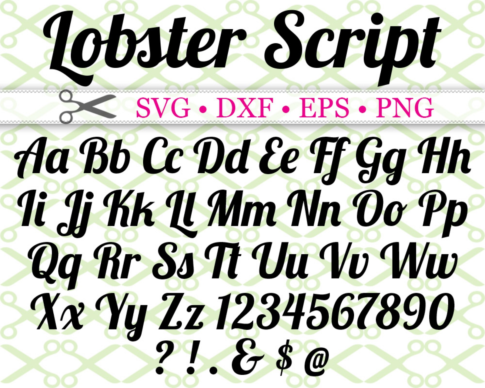 LOBSTER SCRIPT FONT SVG FILE Cricut Silhouette Files SVG DXF EPS PNG 